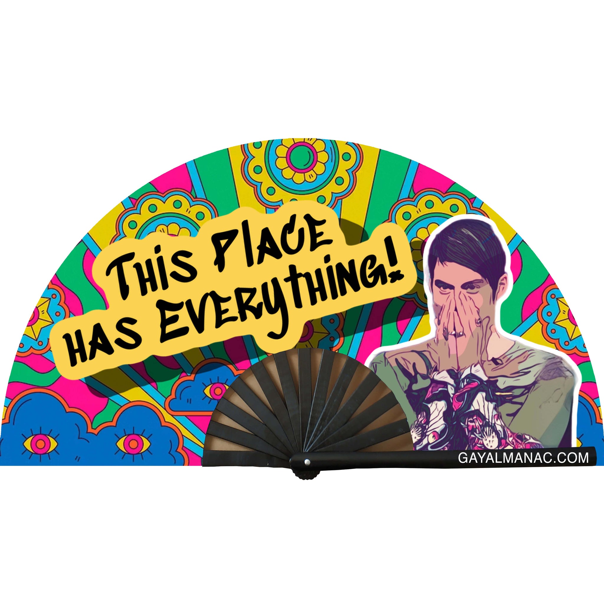 This Place Has Everything Fan – Gay Almanac